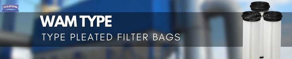 Wam Type Pleated Filter Bags Manufacturer & Supplier - Indian Filters